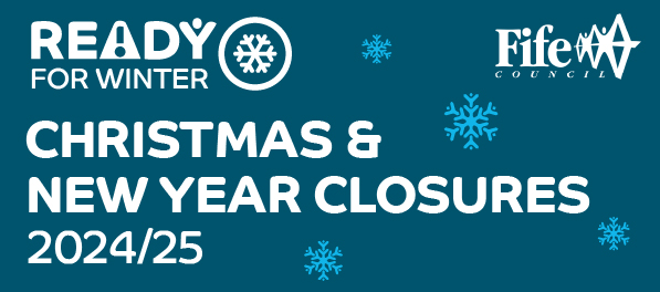 Fife Council Christmas and New Year closures 2024/25 | Fife Council